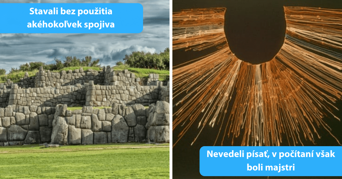 9 vecí, ktoré ste o ríši Inkov nevedeli