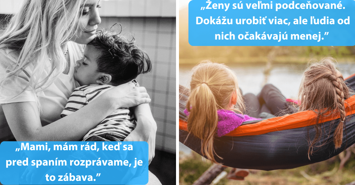 Prekvapivo múdre citáty od detí, ktoré sa zdajú byť jednoduché, no v ...