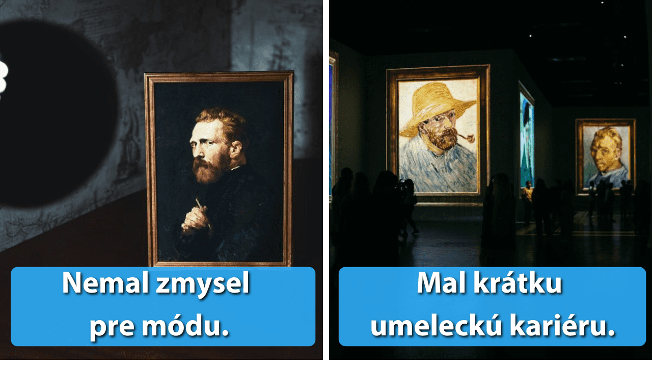 Čo ste ani len netušili o Vincentovi van Goghovi? Tak z tohto padnete na zadok!